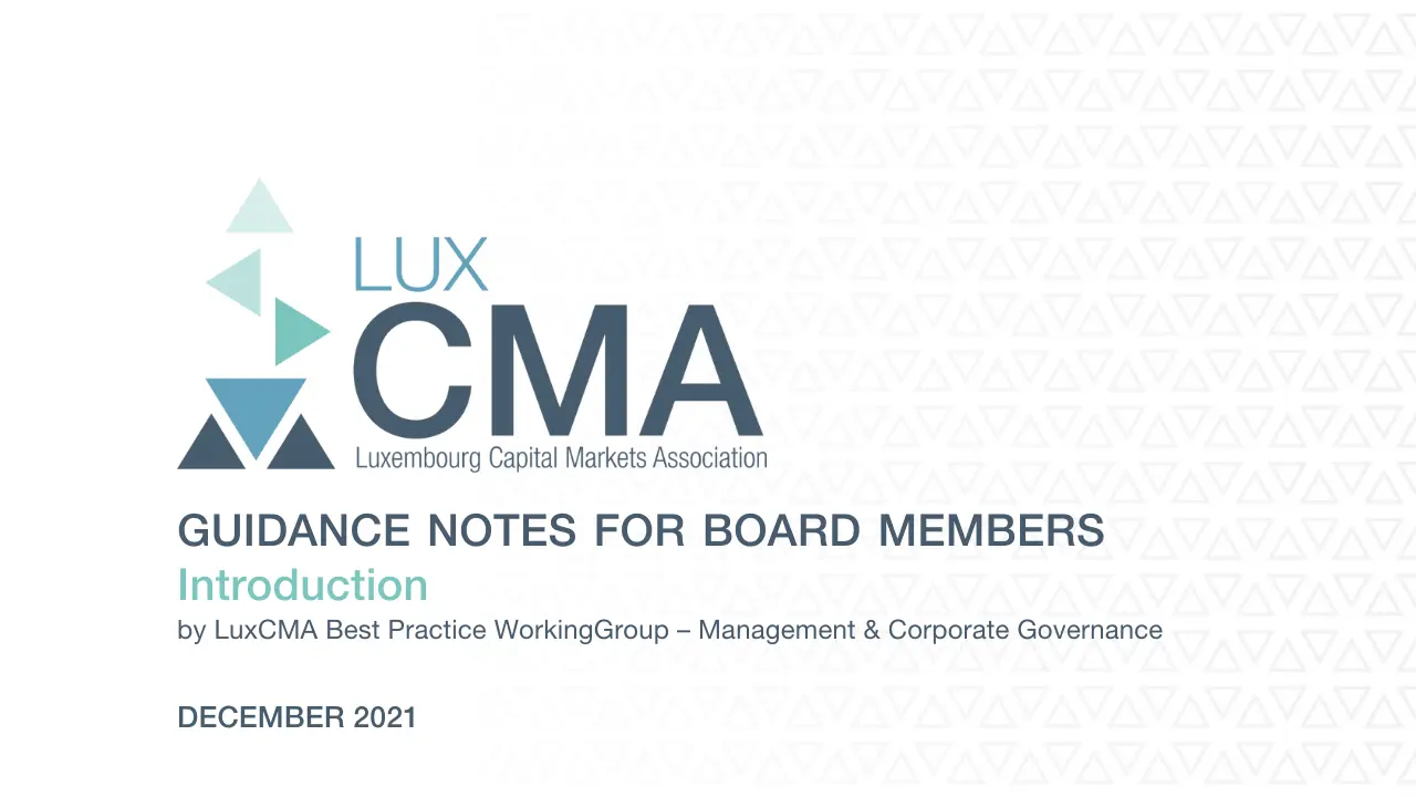 Guidance Notes for Board Members l Introduction | LuxCMA