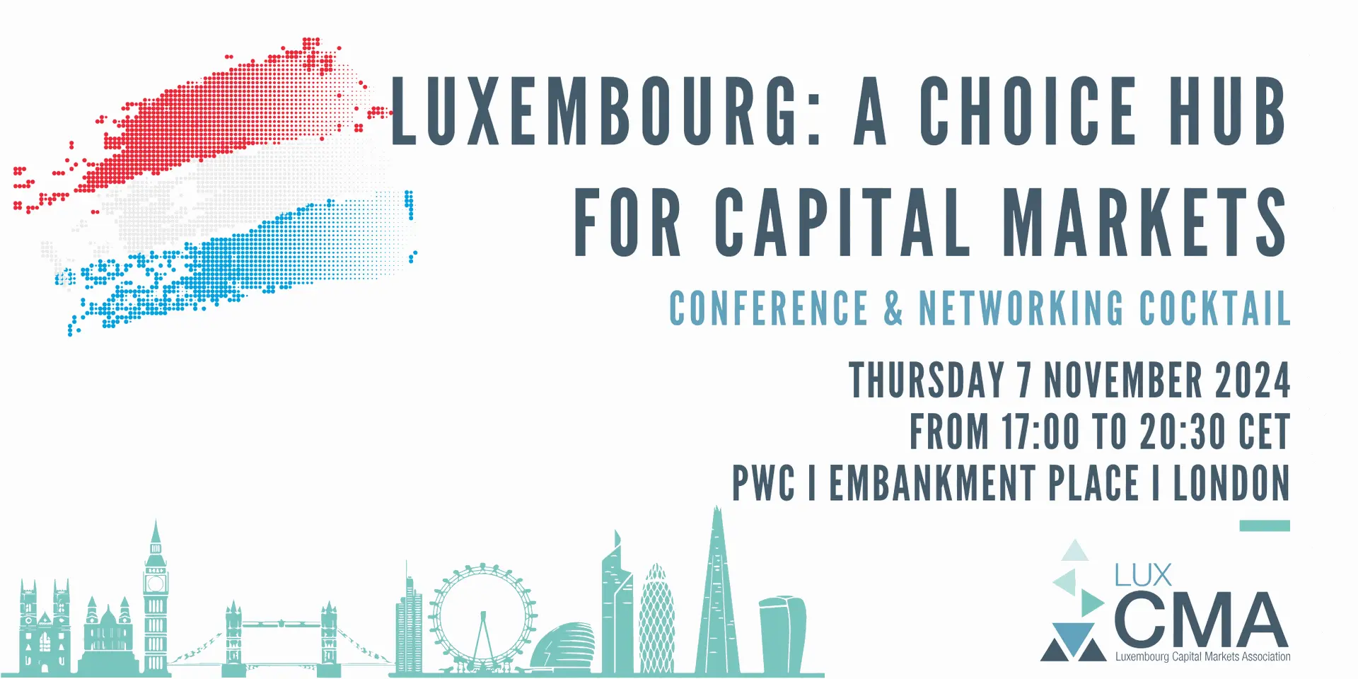 London Roadshow l Luxembourg: A Choice Hub for Capital Markets | LuxCMA